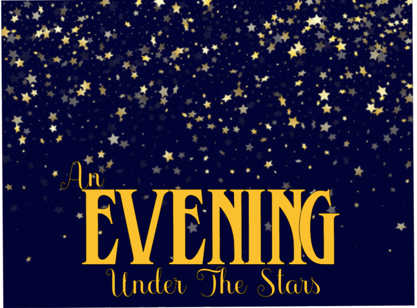 An Evening Under the Stars An Evening Under the Stars