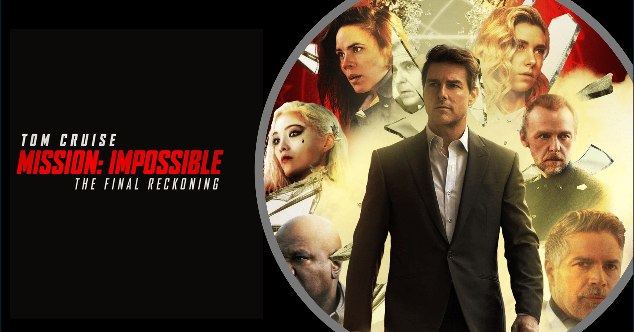 BFL Movie Event - Mission Impossible: The Final Reckoning