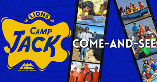 Camp Jack Come-and-See!