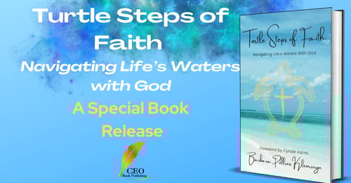 Book Release of "Turtle Steps Of Faith"