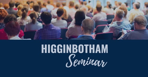 Higginbotham Seminar